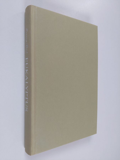 Osta Murray Bail : Eukalyptus netistä