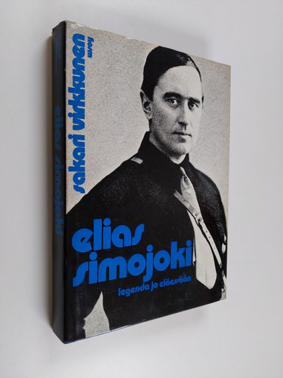 Buy Sakari Virkkunen : Elias Simojoki, legenda jo eläessään online
