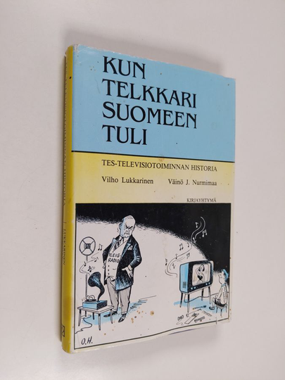 Osta Vilho Lukkarinen : Kun telkkari Suomeen tuli : TES ...