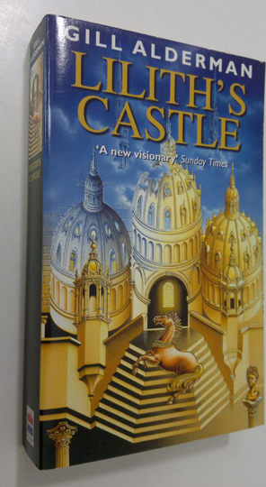 Osta Gill Alderman : Lilith's Castle netistä