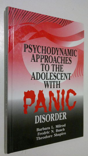 Osta Barbara Milrod : Psychodynamic Approaches to the Adolescent with ...