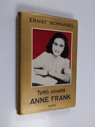 Osta Ernst Schnabel : Tyttö nimeltä Anne Frank netistä