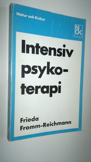 Osta Frieda Fromm-Reichmann : Intensiv psykoterapi netistä