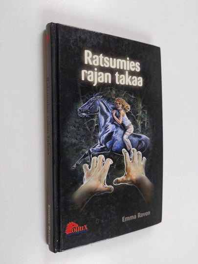 Osta Emma Raven : Ratsumies rajan takaa netistä | Ajatuskirjat.fi
