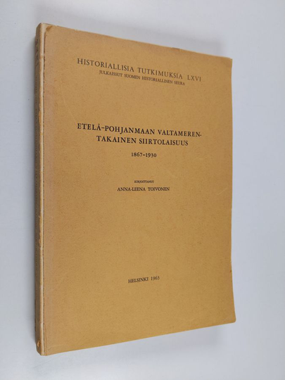 Buy Anna-Leena Toivonen : Etelä-Pohjanmaan valtameren takainen ...