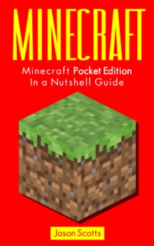 Buy Minecraft: Minecraft Pocket Edition In a Nutshell Guide Online
