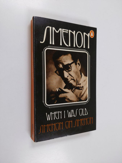 Osta Georges Simenon : When I was old netistä