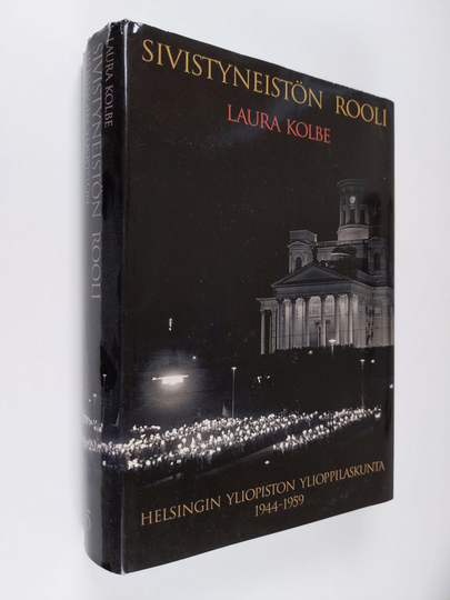 Osta Laura Kolbe : Sivistyneistön rooli : Helsingin yliopiston ...