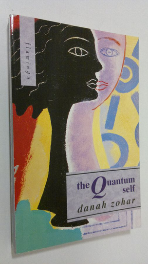 Osta Danah Zohar : The quantum self netistä