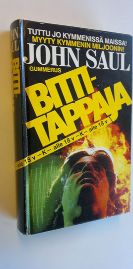 Osta John Saul : Bittitappaja netistä