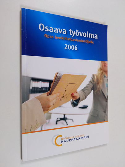 Osta Osaava työvoima : opas henkilöstöasiantuntijalle 2006 netistä