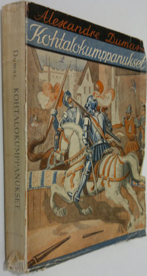 Buy Alexandre Dumas : Kohtalokumppanukset : historiallinen romaani ...