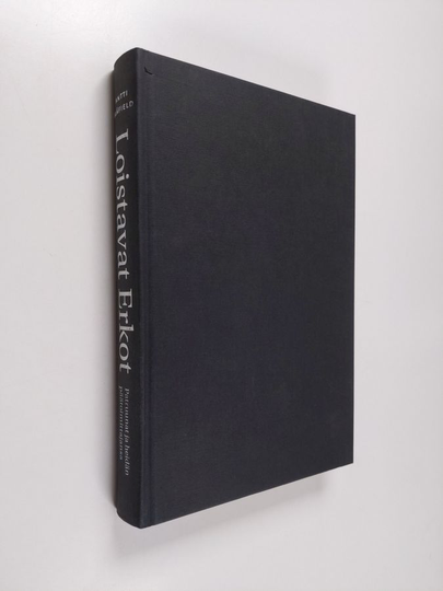 Osta Antti Blåfield : Loistavat Erkot : patruunat ja heidän ...