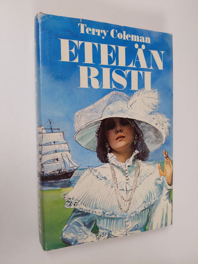 Osta Terry Coleman : Etelän risti netistä