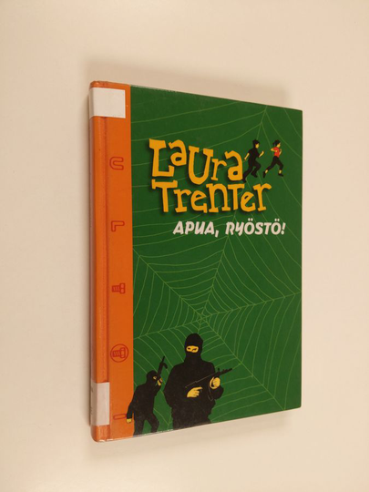 Osta Laura Trenter : Apua, ryöstö! netistä