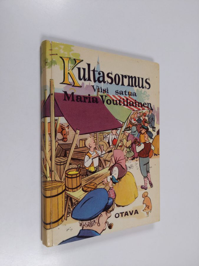 Osta Maria Voutilainen : Kultasormus : viisi satua netistä