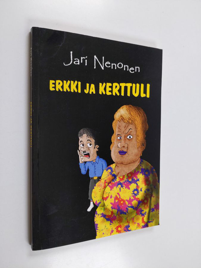 Osta Jari Nenonen : Erkki ja Kerttuli netistä