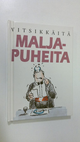 Osta Bill Stott : Vitsikkäitä maljapuheita netistä