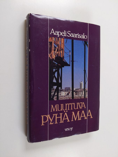 Buy Aapeli Saarisalo : Muuttuva Pyhä maa : hajamietteitä ja muisteloita ...