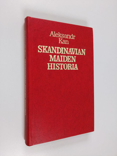 Osta Aleksandr Kan : Skandinavian maiden historia : (Tanska, Norja ...