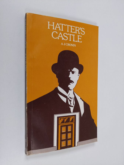 Osta A.J. Cronin : Hatter's Castle netistä