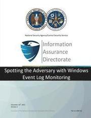Köp Information Assurance Directorate: Spotting the Adversary with ...