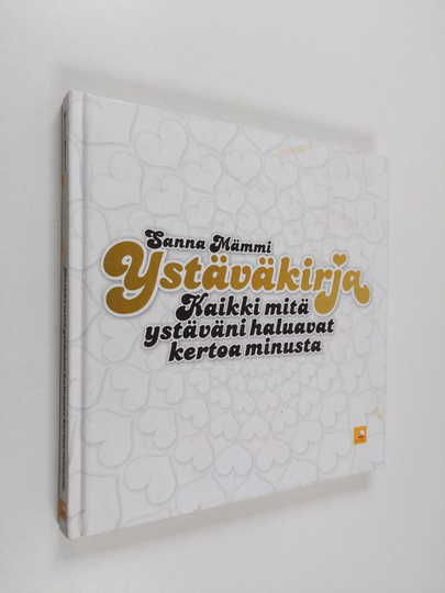 Osta Sanna Mämmi : Kaikki mitä ystäväni haluavat kertoa minusta netistä