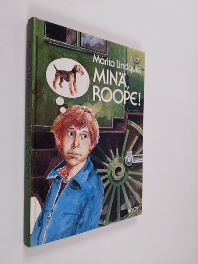 Osta Marita Lindquist : Minä, Roope! netistä