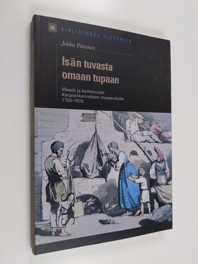 Osta Jukka Partanen : Isän tuvasta omaan tupaan : väestö ja ...