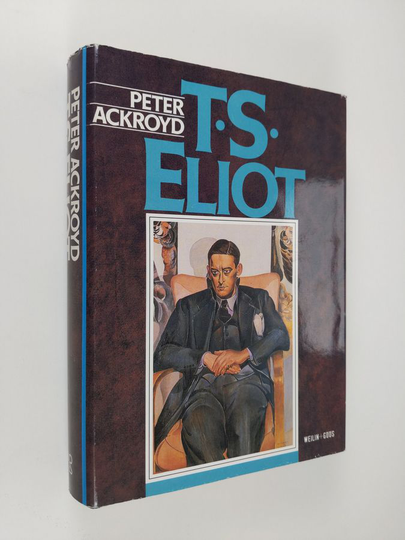 Osta Peter Ackroyd : T. S. Eliot netistä