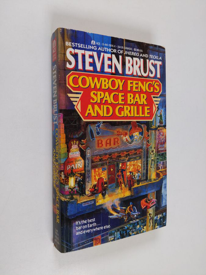 Osta Steven Brust : Cowboy Feng's Space Bar and Grille netistä