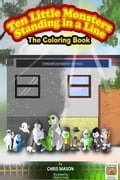Buy Ten Little Monsters Standing in a Line The Coloring Book online