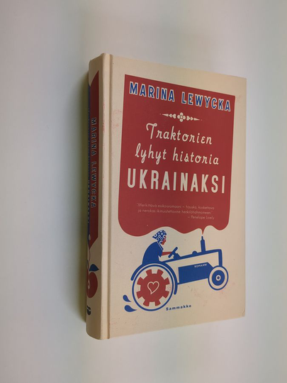 Osta Marina Lewycka : Traktorien lyhyt historia ukrainaksi netistä