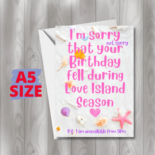 Buy Love Island Birthday Card - I'm Sorry | Not Sorry That Your Fell ...