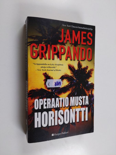 Osta James Grippando : Operaatio Musta horisontti netistä