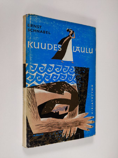 Buy Ernst Schnabel : Kuudes laulu online