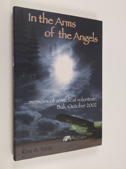 Osta Kim A. Patra : In the Arms of the Angels netistä