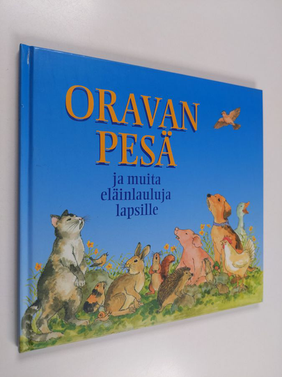 Osta Oravan pesä ja muita eläinlauluja lapsille netistä
