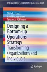 Buy Designing a Bottom-up Operations Strategy Online