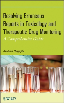 Buy Resolving Erroneous Reports in Toxicology and Therapeutic Drug ...