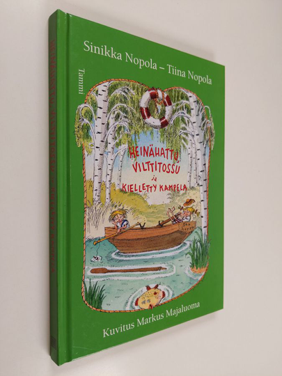 Osta Sinikka Nopola ym. : Heinähattu, Vilttitossu ja kielletty kampela ...