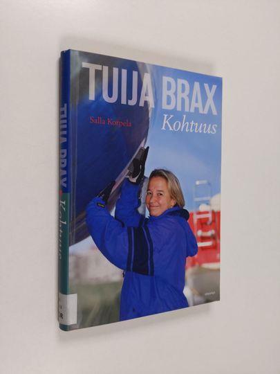 Osta Salla Korpela : Tuija Brax : kohtuus netistä