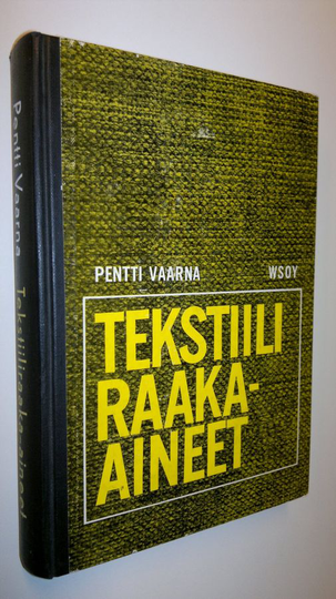 Osta Pentti Vaarna : Tekstiiliraaka-aineet netistä