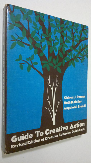 Osta Sidney Jay Parnes : Guide to Creative Action netistä