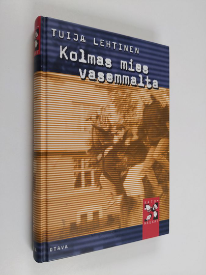 Osta Tuija Lehtinen : Kolmas mies vasemmalta netistä