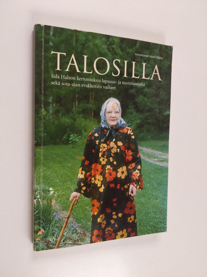 Osta Iida Halso : Talosilla : Iida Halson kertomuksia lapsuus- ja ...