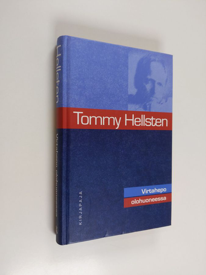 Buy Tommy Hellsten : Virtahepo olohuoneessa online