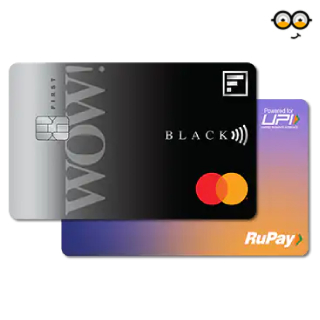 IDFC First WOW Black Credit Card: Worth Rs.5000 Welcome Benefits