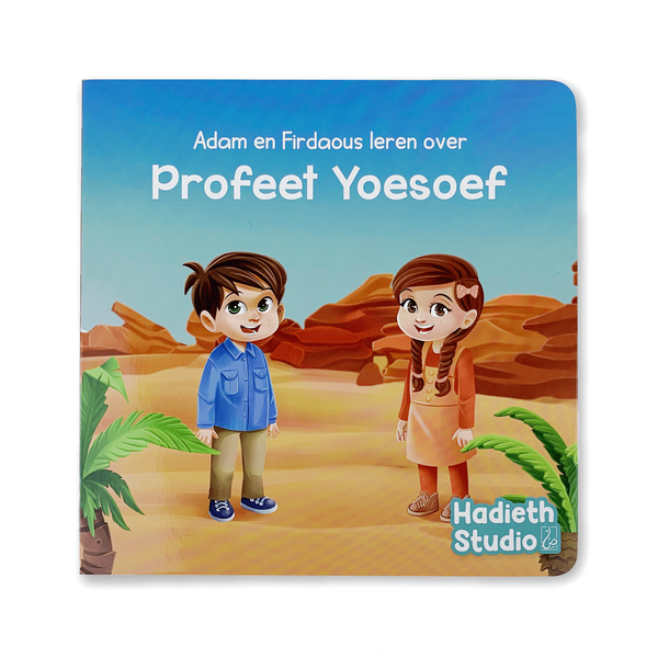 Adam en Firdaous leren over Profeet Yoesoef