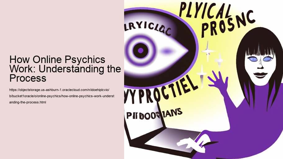 How Online Psychics Work: Understanding the Process